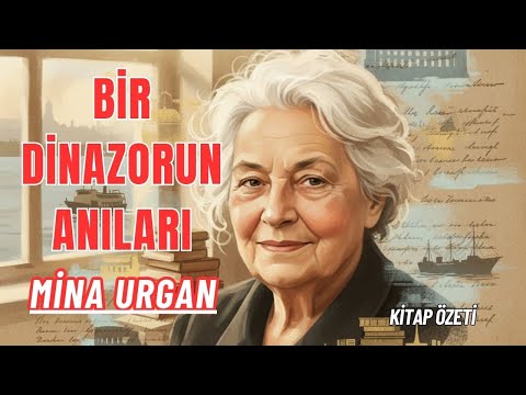 📚Bir Dinazorun Anıları / Mina Urgan / Hiç Okumayanlar ve Öğrenciler İçin /🎙️Kitap Özeti