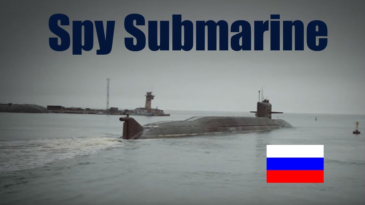 This Super Russian Spy Submarine May Have a Very Special Feature - YouTube