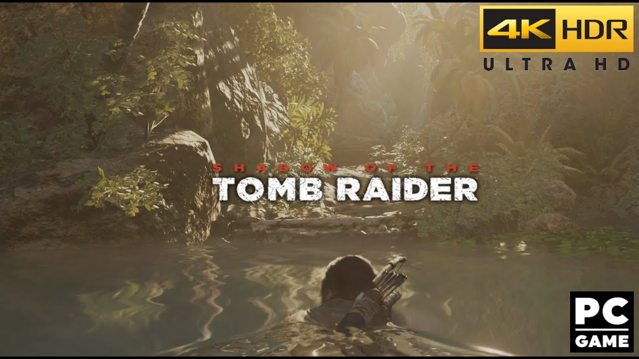 Shadow Of The Tomb Raider Graphics Just So So Good! [ 4K HDR 60 ] - YouTube
