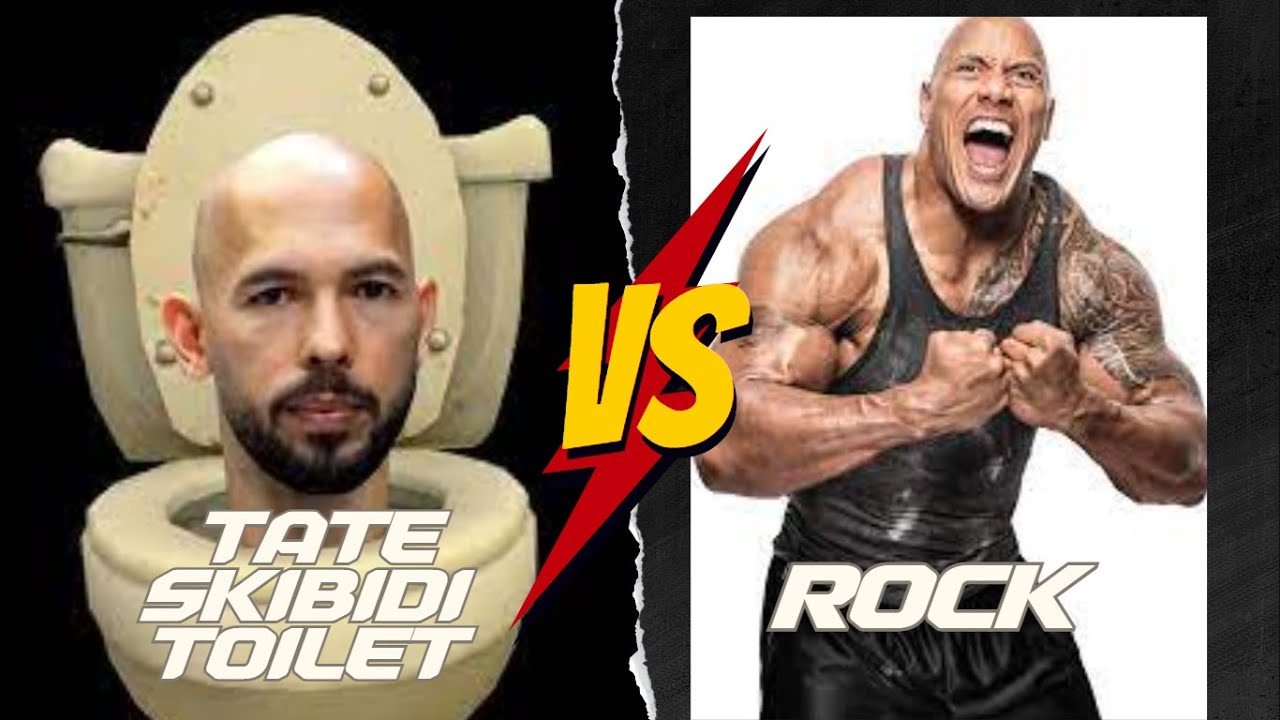 Andrew Tate Toilet VS The Rock | Who will win ? - YouTube