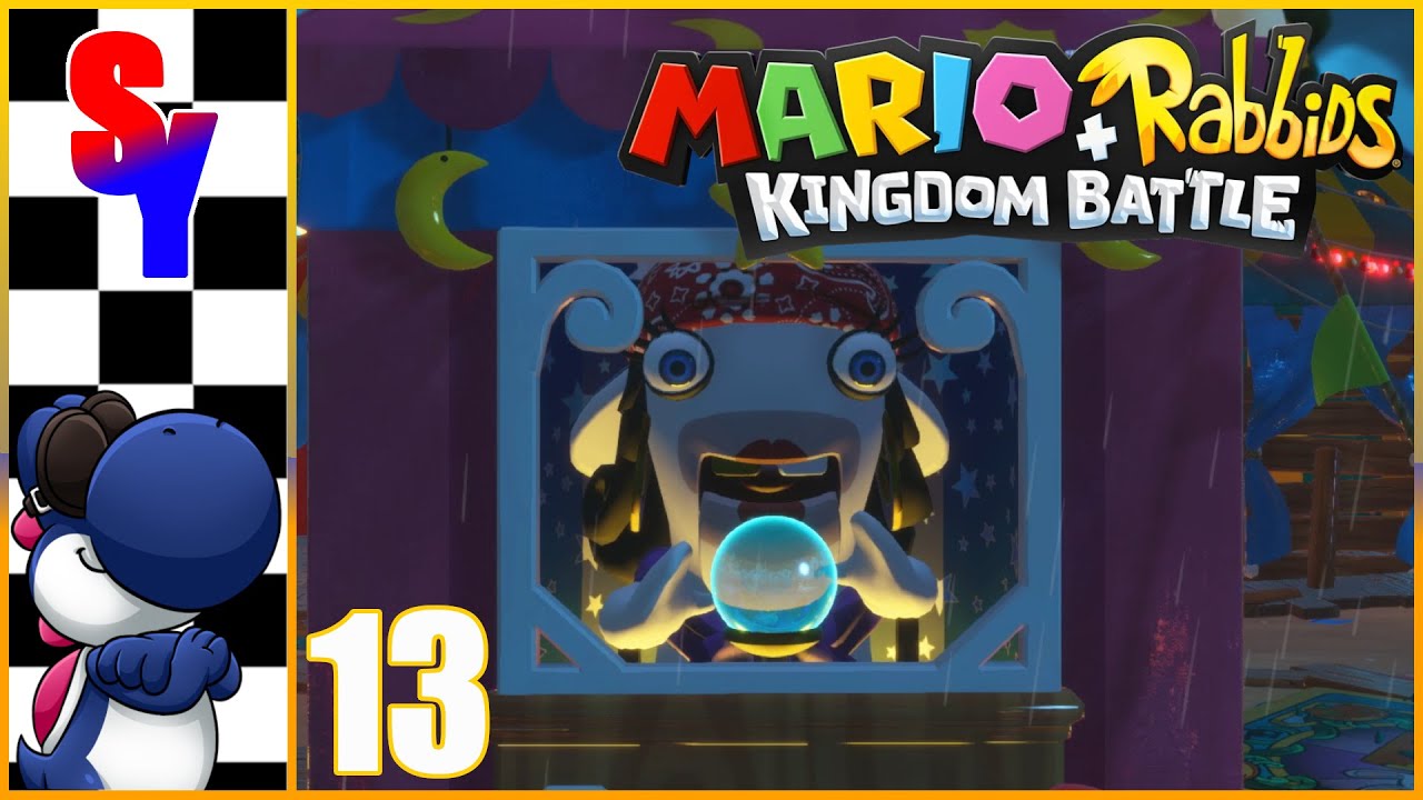 Madame Rabbid give me Fortune | Mario Rabbids Kingdom | Part 13 - YouTube
