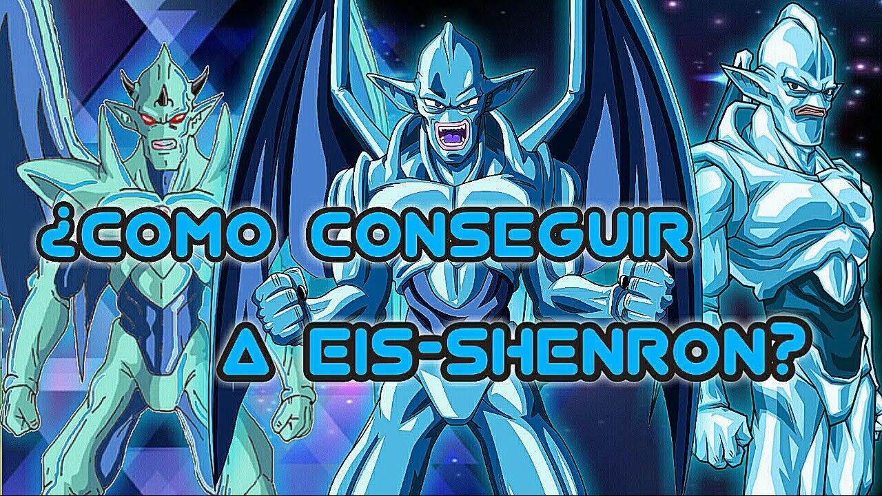 ¿COMO CONSEGUIR A EIS-SHENRON? - EIS-SHENRON VS BILLS-SAMA - YouTube