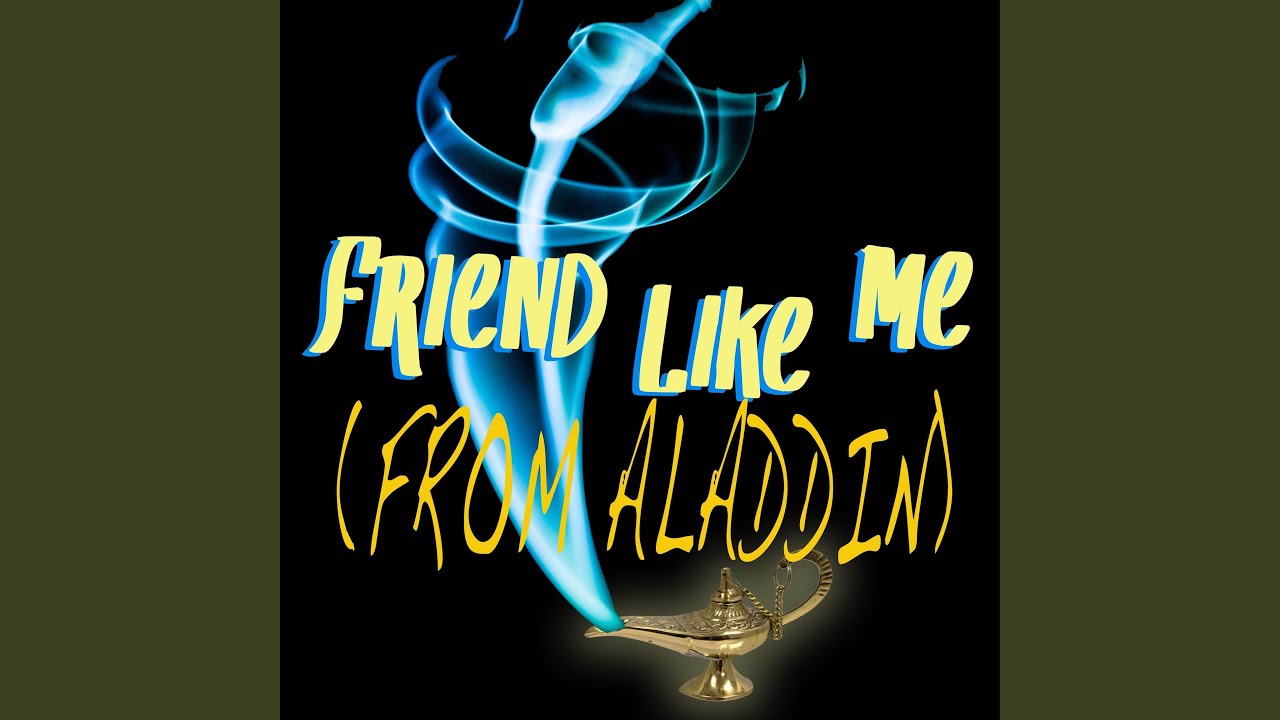 Friend Like Me (From Aladdin) (Originally Performed by Will Smith ...