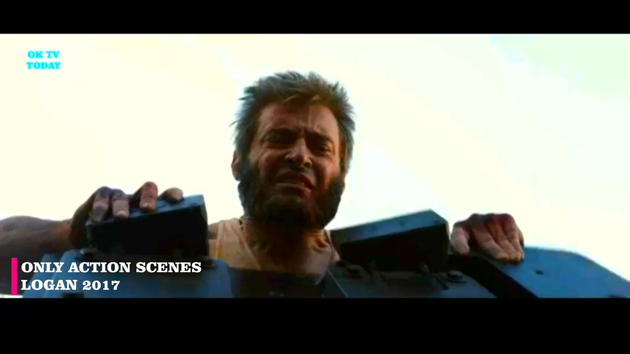 Only Action Scenes Pt.5 - Logan (2017) - All Action Scenes Compilation ...