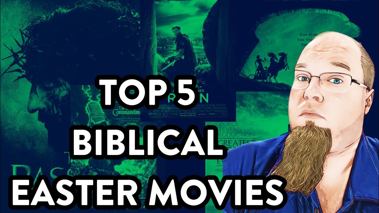 TOP 5 BIBLICAL EASTER MOVIES - YouTube