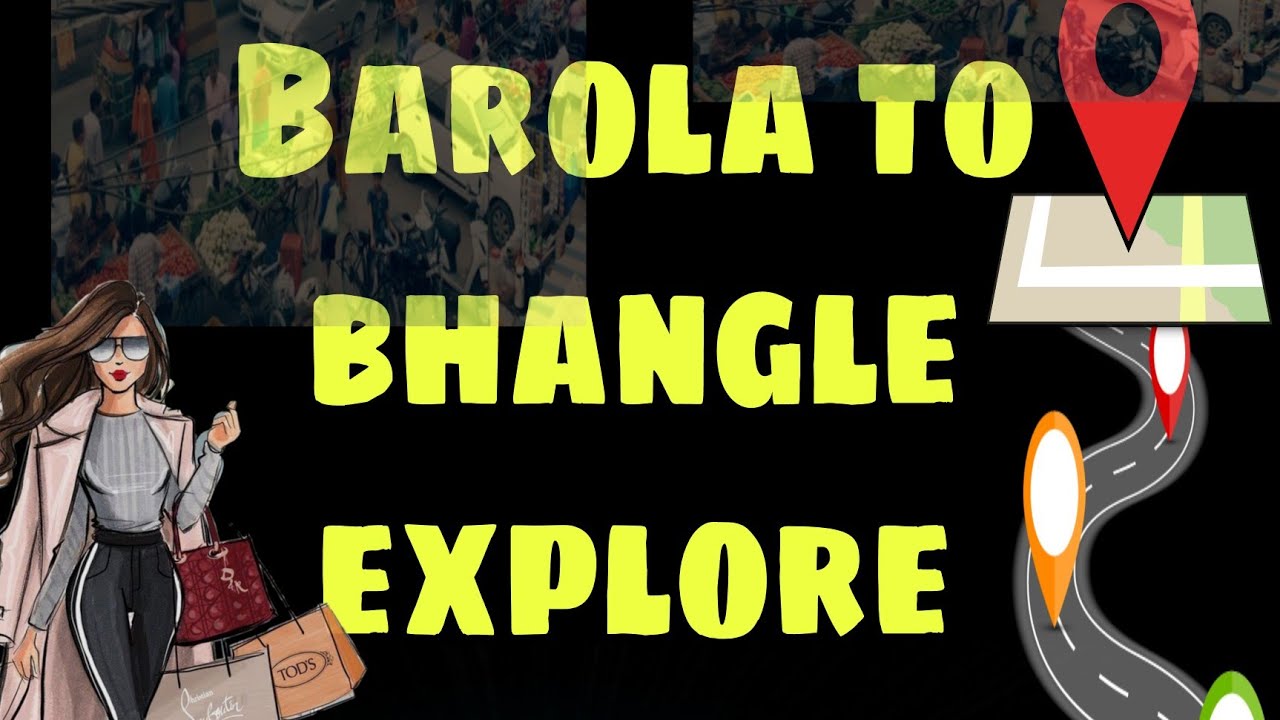 Barola to bhangle explore || Vloge 3rd #Noida - YouTube