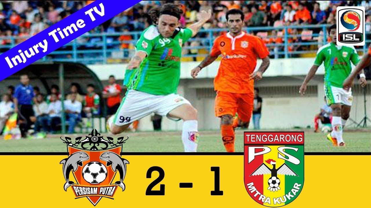 Persisam Samarinda 2-1 Mitra Kukar | ISL 2013 | All Goals & Highlights ...