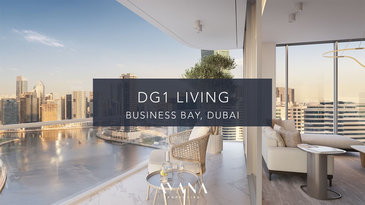 DG1 Living | Business Bay, Dubai | Ayana Properties - YouTube