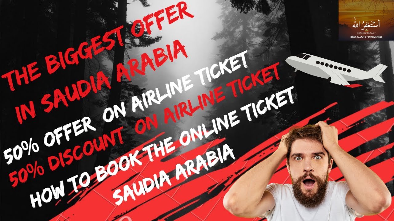 How to book Saudi airline tickets 50% discount | online Sasti ticket ...