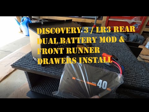 DISCOVERY 3 LR3 DUAL BATTERY SYSTEM AND REAR DRAWERS INSTALL - YouTube