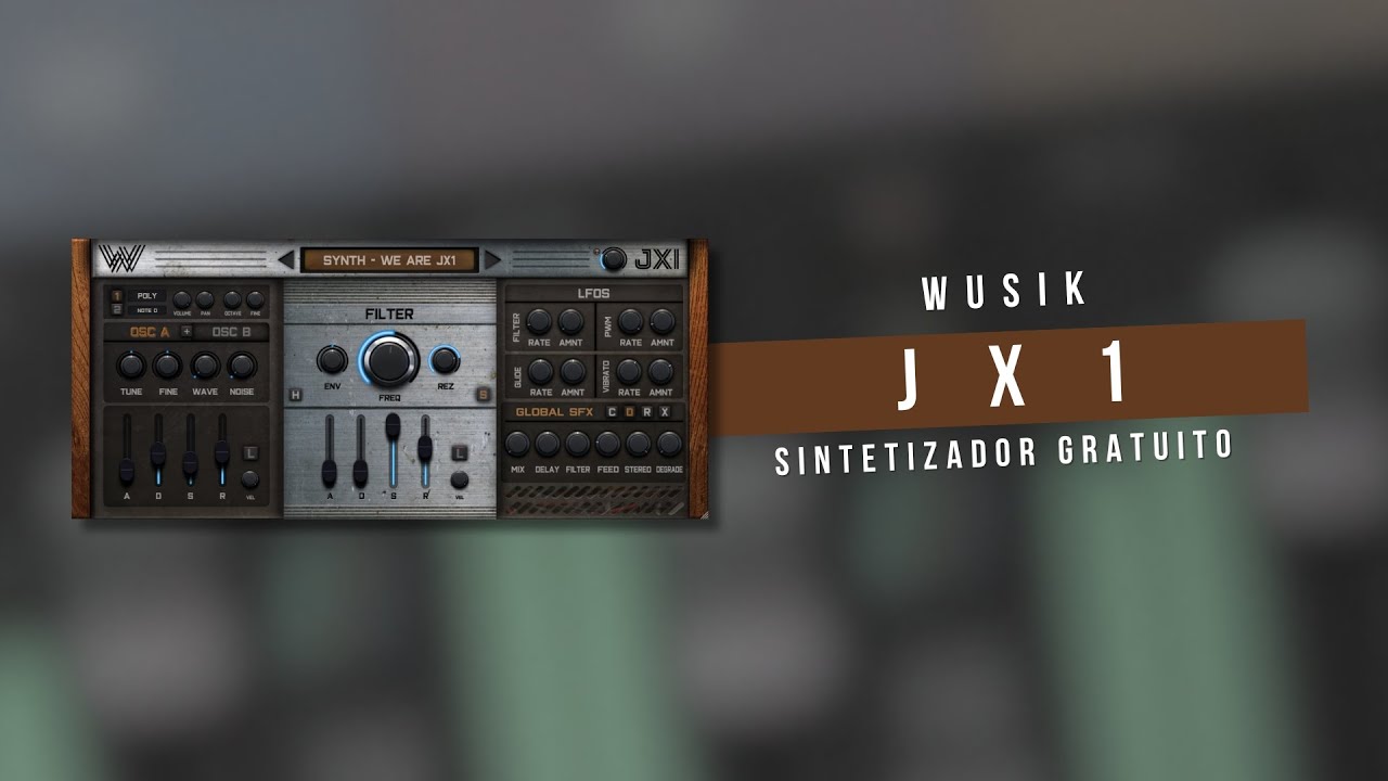 Wusik JX1 - Sintetizador Completo e Gratuito - YouTube