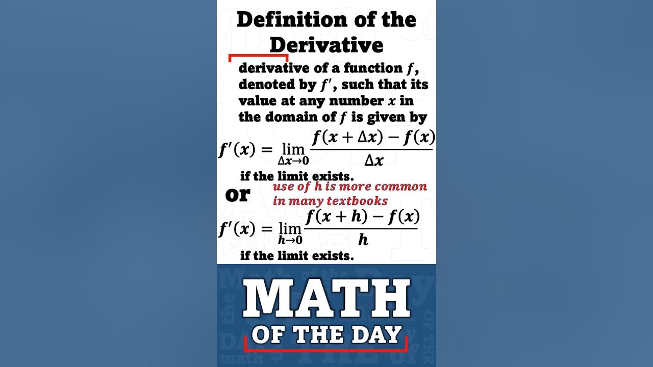 Definition of the Derivative [Math of the Day] #mathoftheday - YouTube