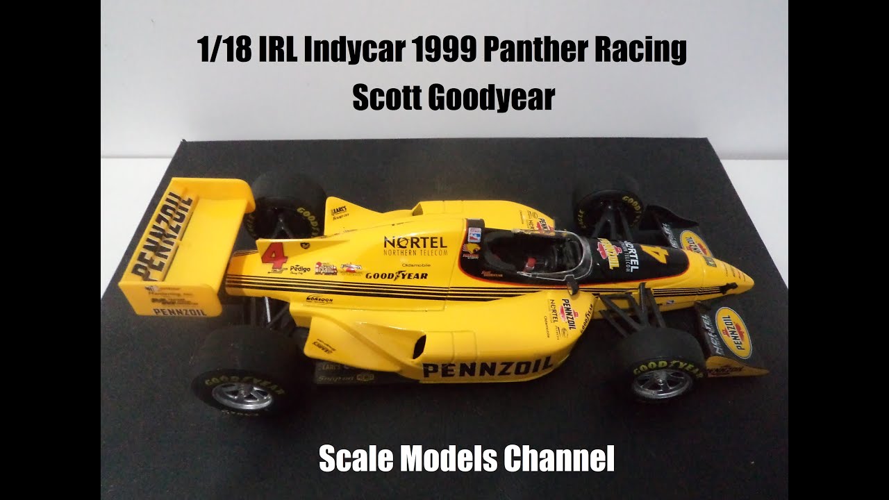 1/18 Indy Collection - 1999 IRL Panther Racing PENNZOIL - Scott ...