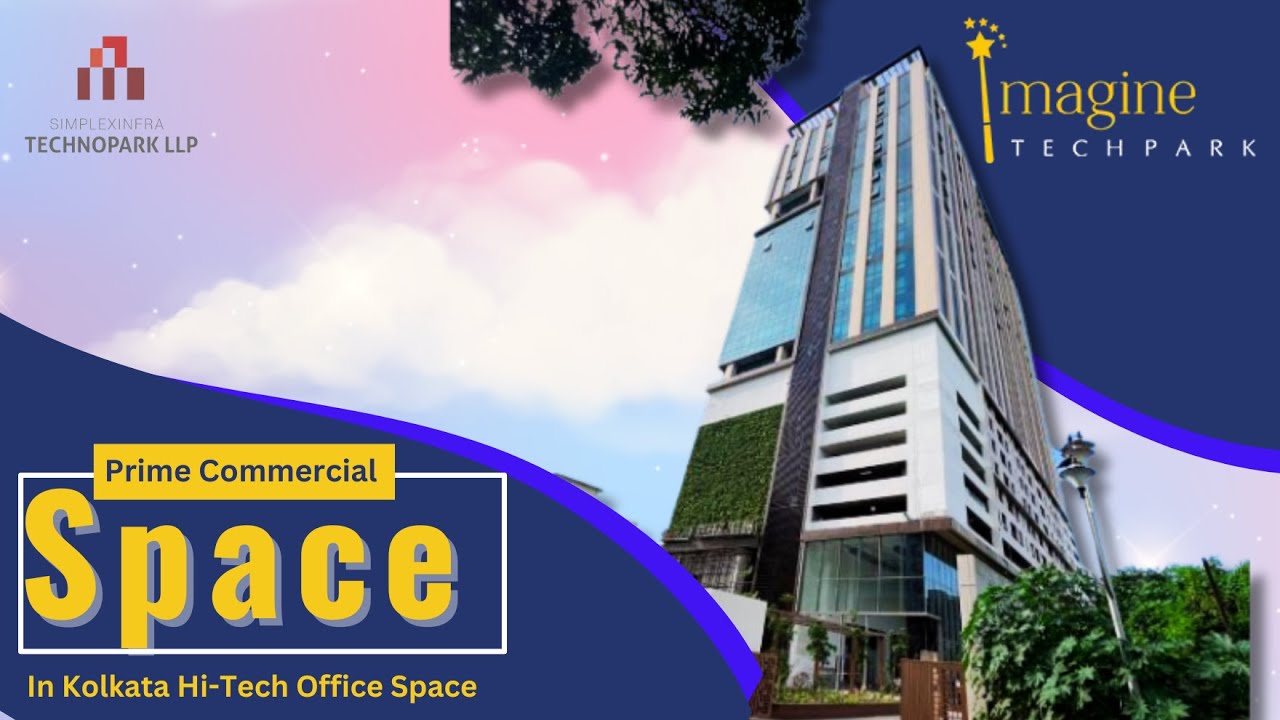 Imagine Techpark || Kolkata's Hi-Tech Office Space in Salt Lake, Sector ...