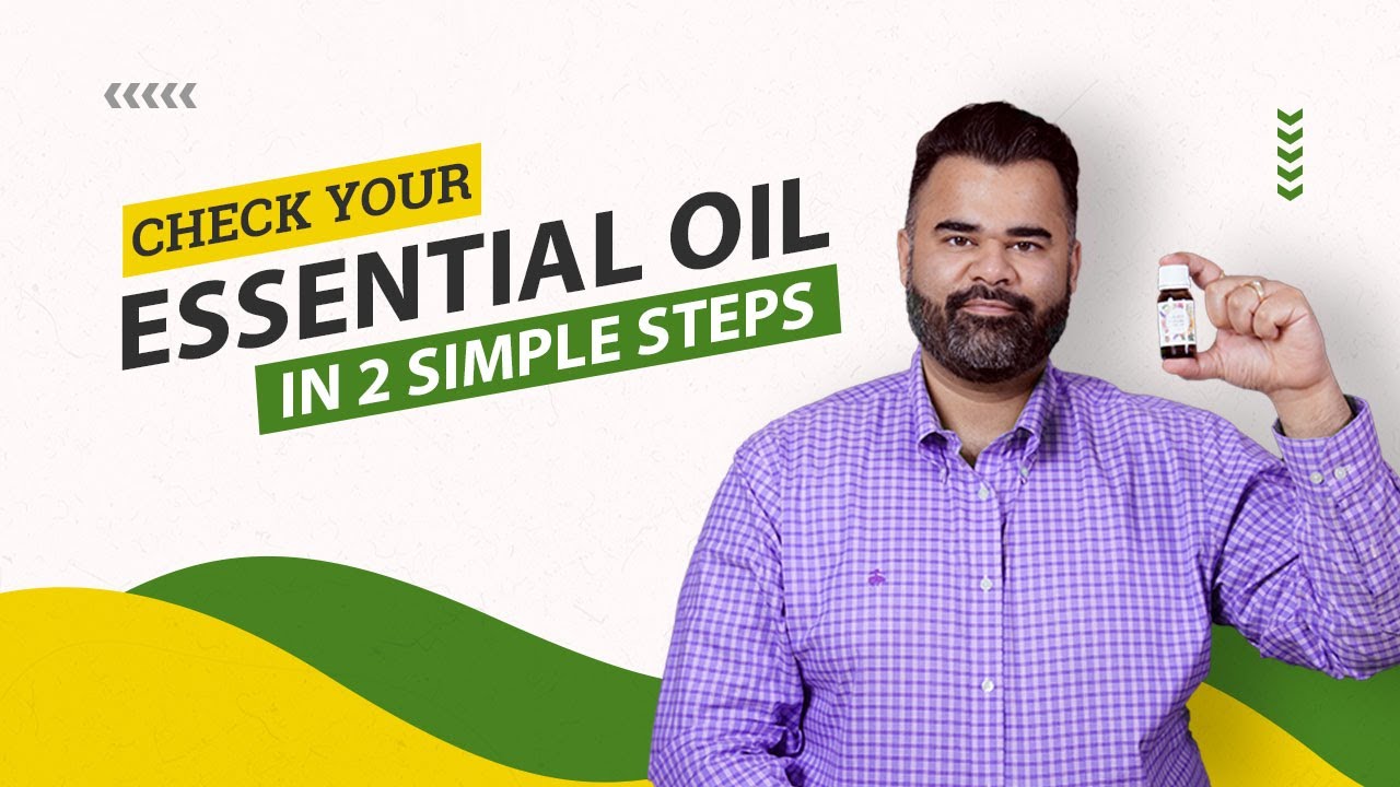 How to Test The Purity of Essential Oils? | Check Essential Oils ...