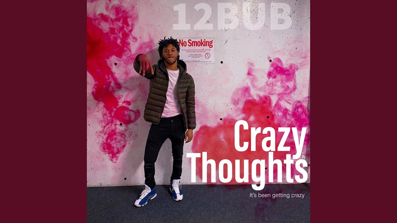 Crazy Thoughts - YouTube