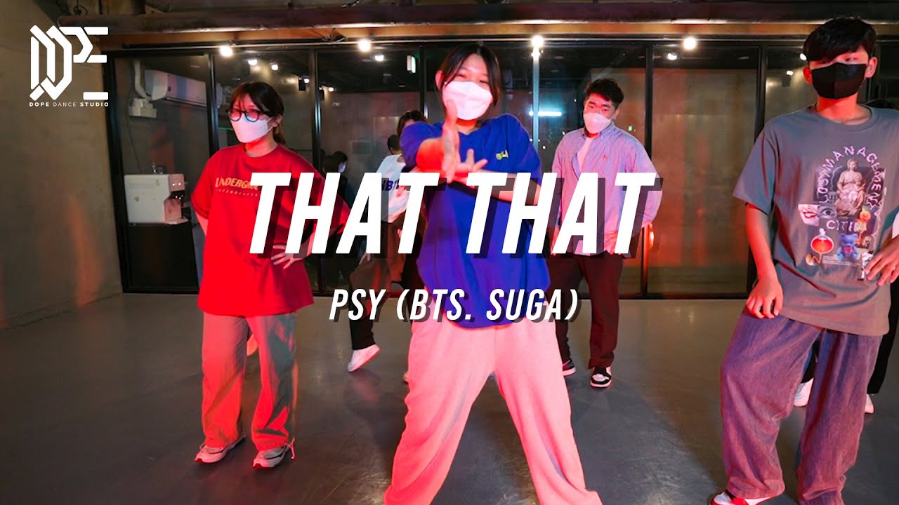 PSY (feat. BTS SUGA) - That That / Dance Cover - YouTube Music