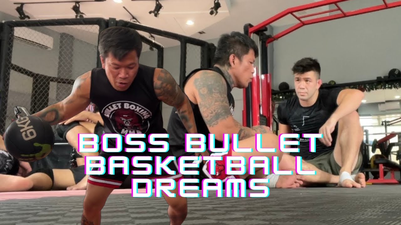 Boss Bullet Basketball Dreams | Valiant MMA Training ...