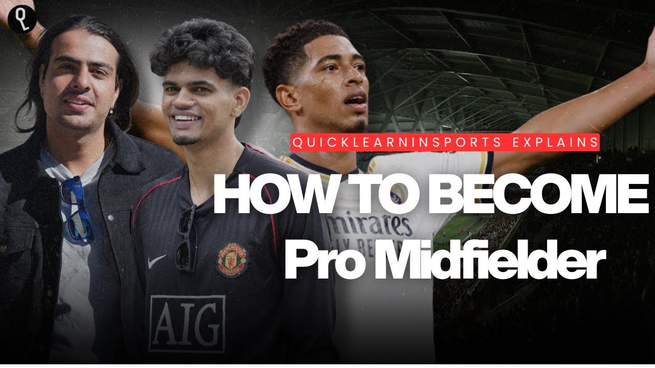 Become a PRO MIDFIELDER | Quicklearninsports Explains #football # ...