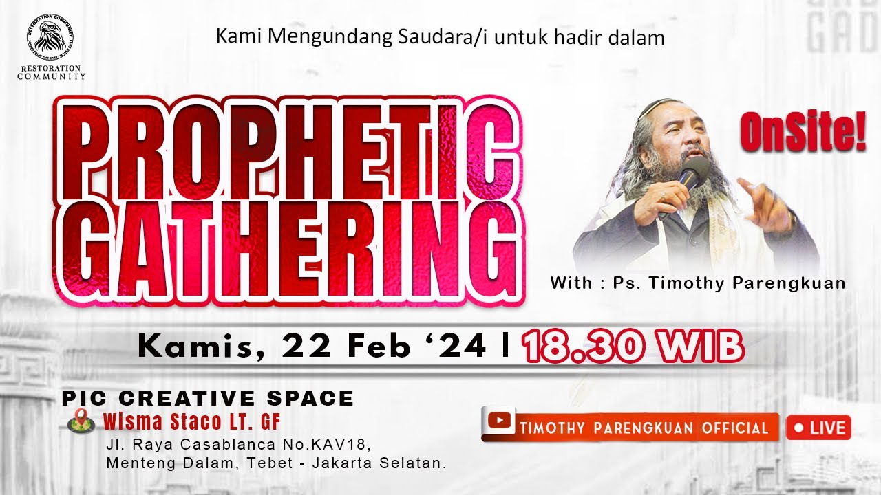 PROPHETIC GATHERING | Ps. Timothy Parengkuan | 22 Februari 2024 - YouTube