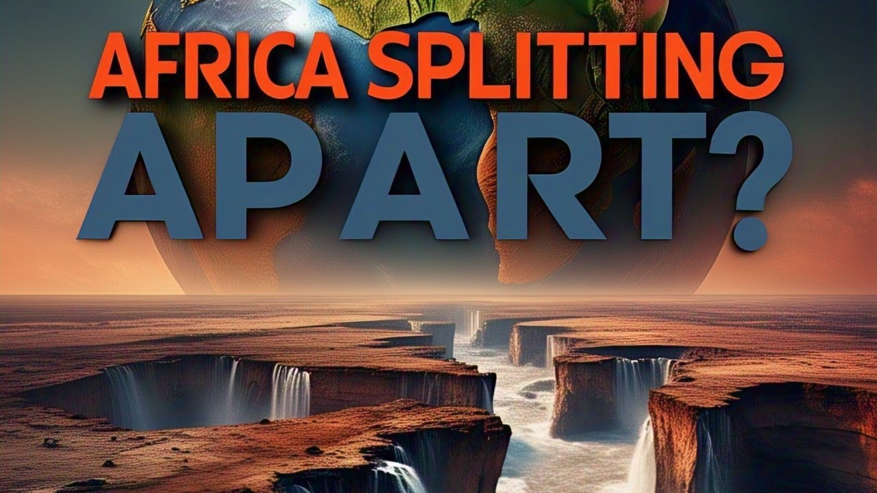 The Great African Split: A New Continent Emerging? Explanation - YouTube