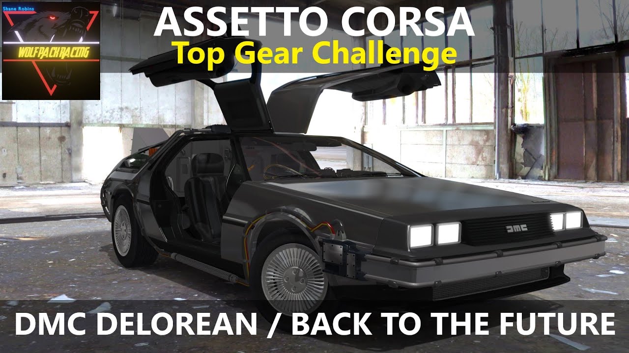 Assetto Corsa PC/Top Gear Challenge 20/DMC Delorean 1983 Back to the ...