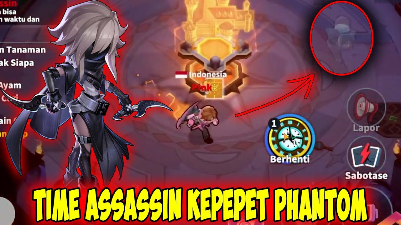 TIME ASSASSIN TERDESAK SAMA PHANTOM YANG NGILANG NGILANG !! Super Sus ...