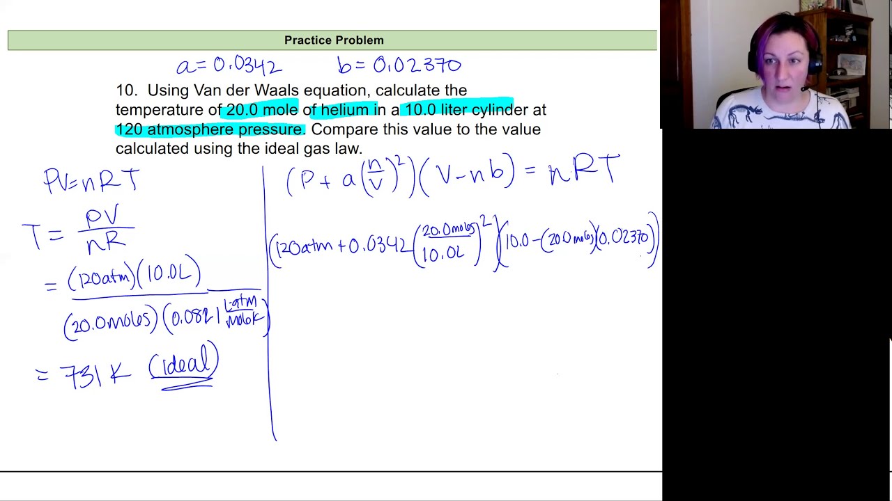 Chem 161 Lecture 9.Q Practice Problem Solutions: Real Gas Law - YouTube