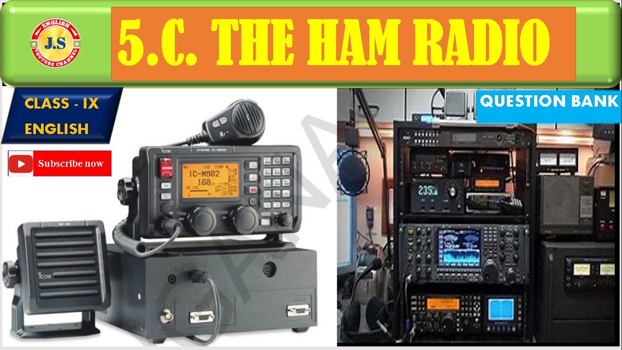 CLASS 9 ENGLISH 5 C THE HAM RADIO LESSON QUESTION ADN ANSWERS - YouTube