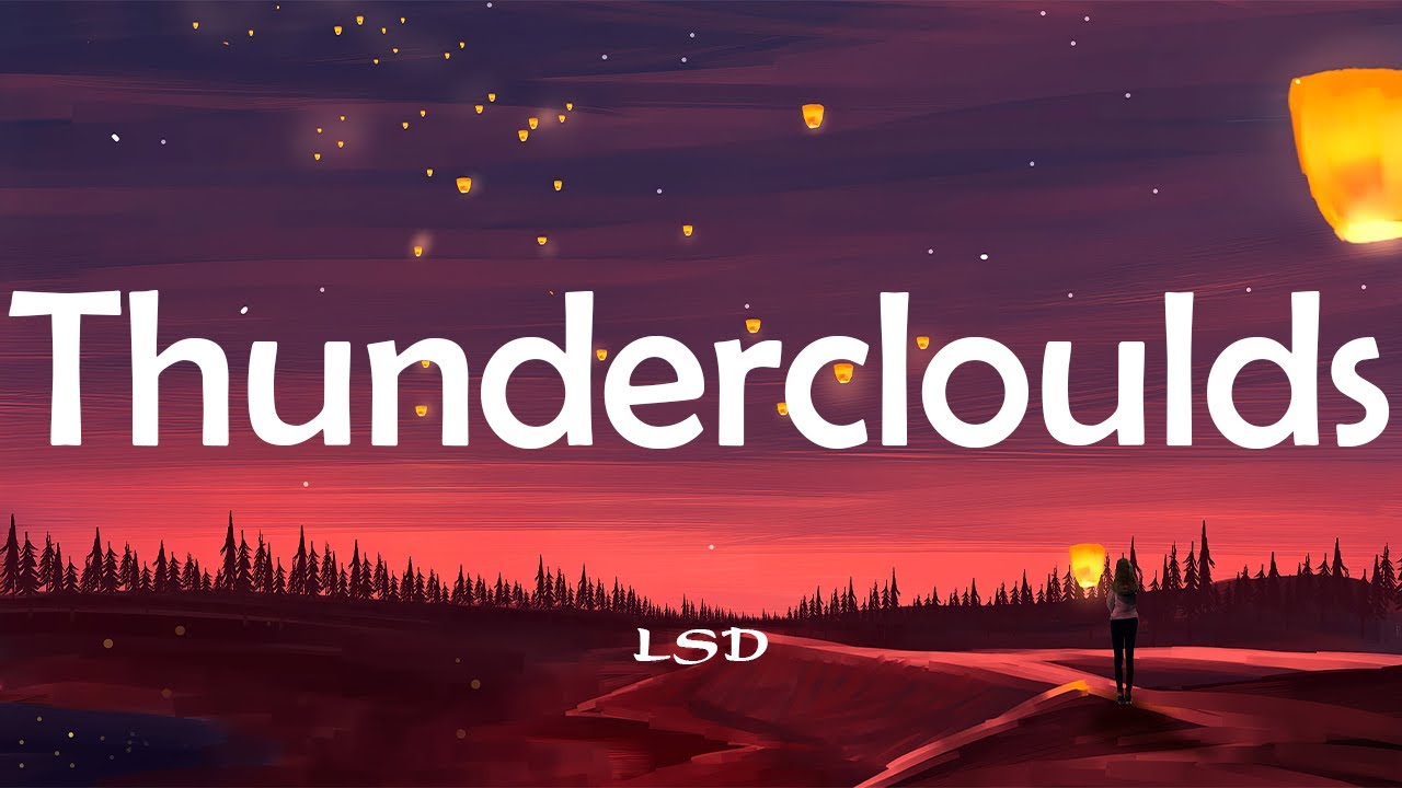 LSD - Thundercloulds (Lyrics) Maroon5, Katy Perry | Top Songs hits ...