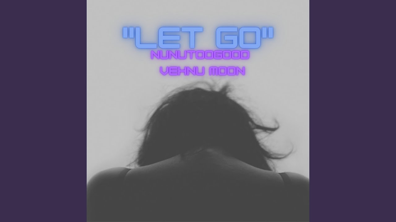 Let Go - YouTube
