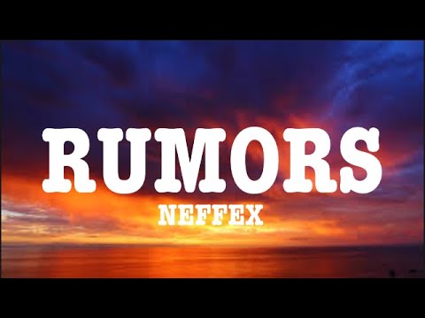 NEFFEX - Rumors (LYRICS) - YouTube