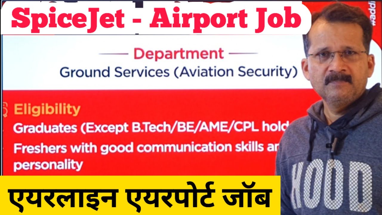 Spicejet walk-in Interview | Ground Staff Jobs | Airlines Airport ...