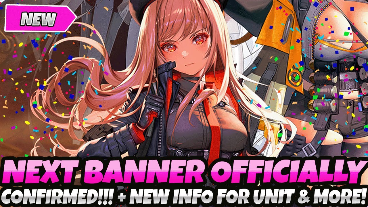 *BREAKING NEWS!* NEXT BANNER OFFICIALLY CONFIRMED! + NEW INFO FOR UNIT ...