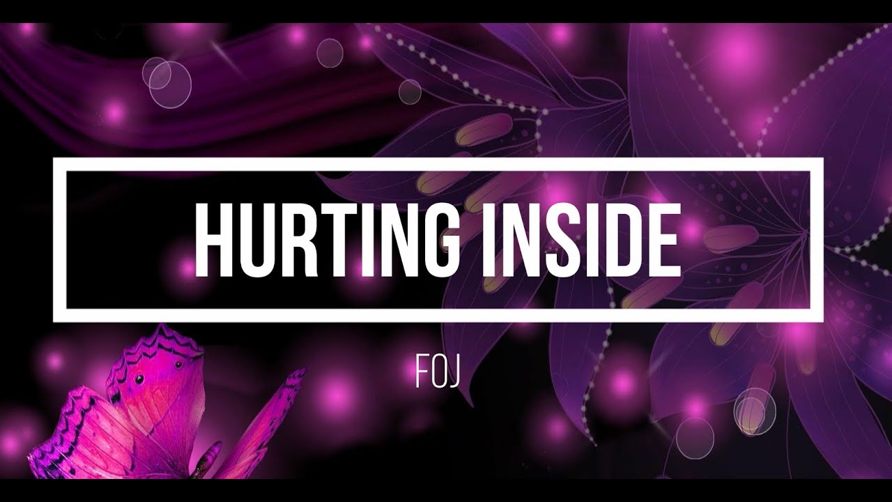 HURTING INSIDE BY FOJ - YouTube Music