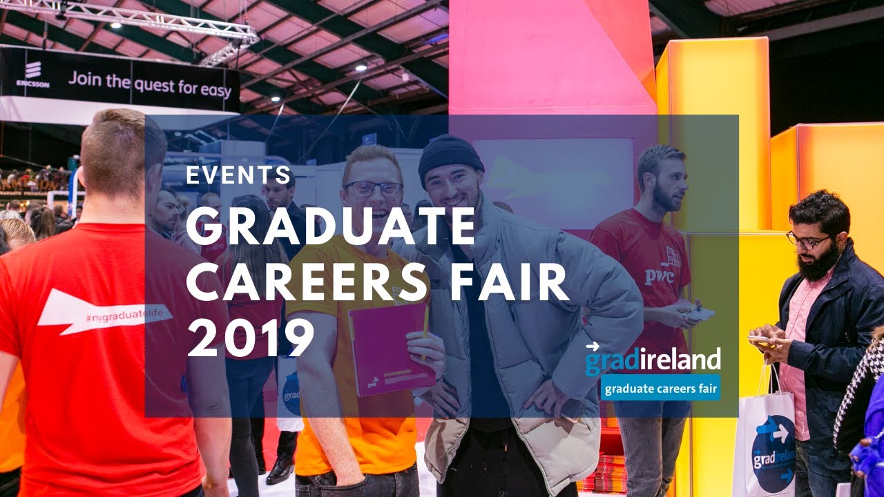 Events: gradireland Graduate Careers Fair 2019 - YouTube