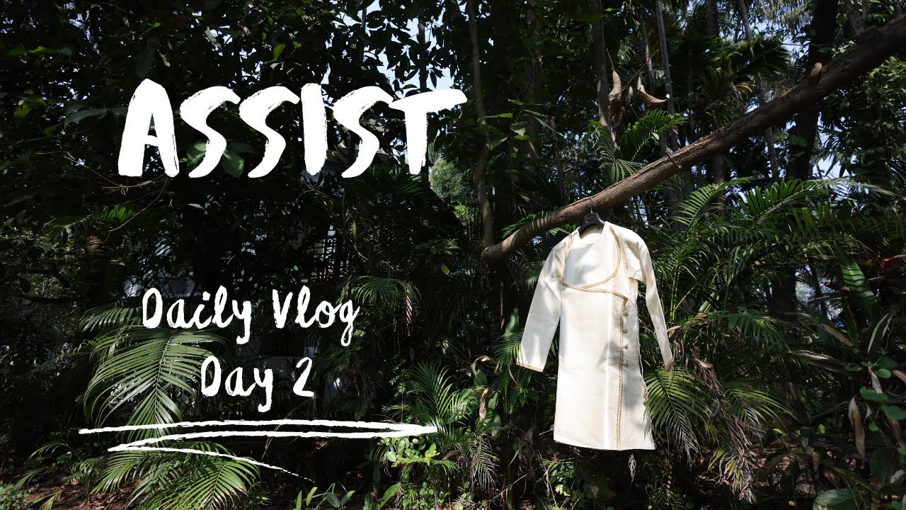 Assist (Daily Vlog Day 2) - YouTube