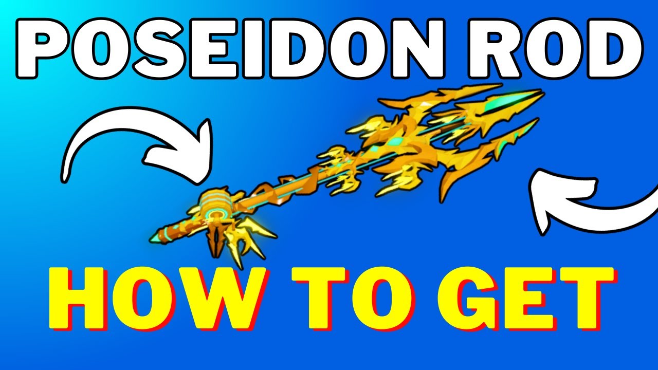 How To Get Poseidon Rod in Fisch | Poseidon Rod Full Guide | Roblox ...
