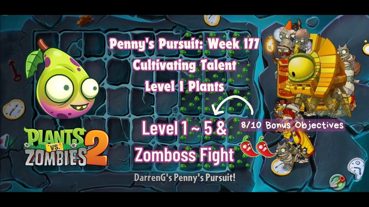PvZ2 Penny's Pursuit: Imp Pear | WEEK 177 | Walkthrough & Zomboss 🌶🌶 ...