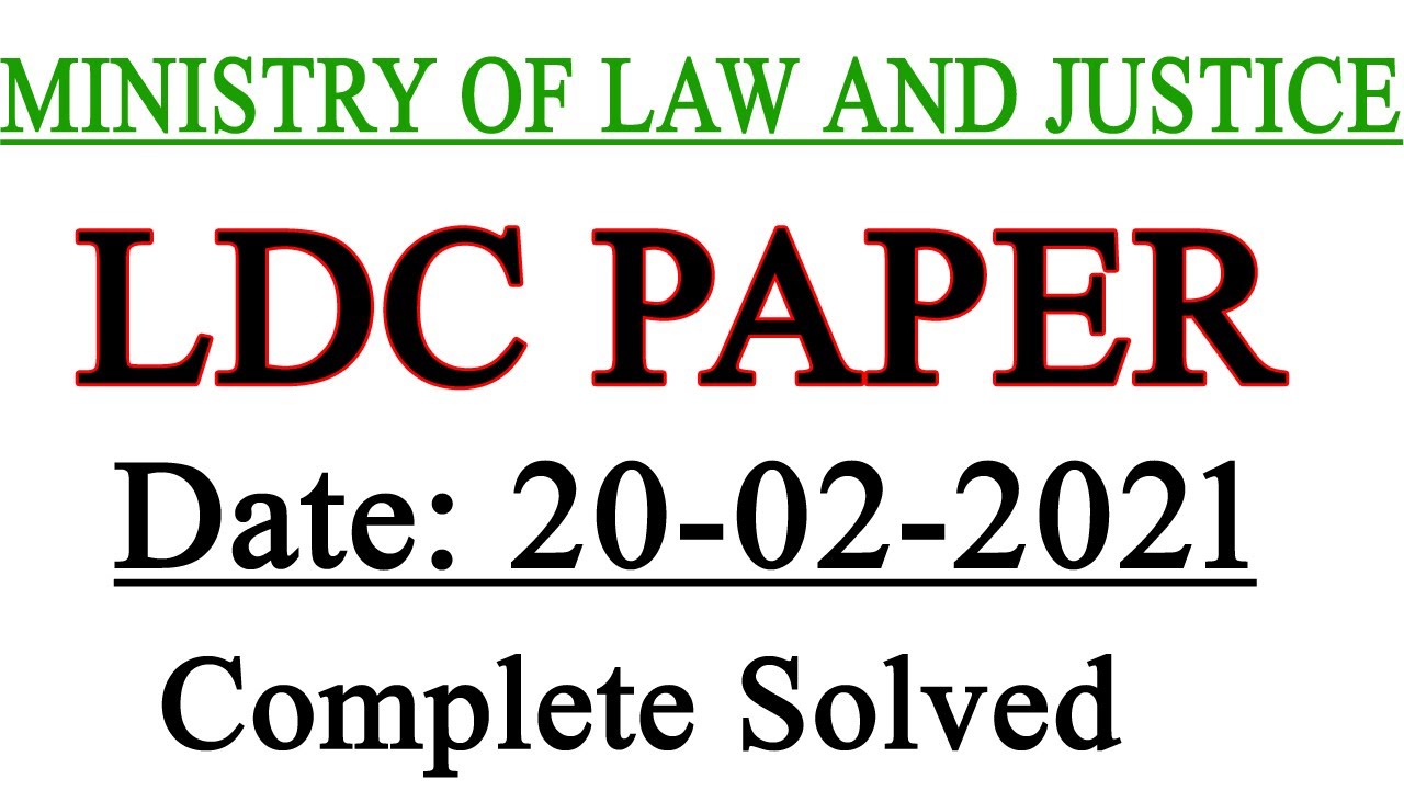 LDC Paper Ministry of Law and Justice Held on 20-02-2021 | Ministry of ...