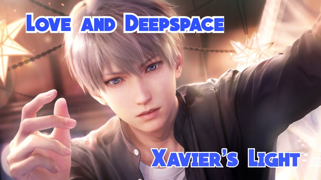 Love and Deepspace - XAVIER'S LIGHT (Original Song for Xavier) - YouTube