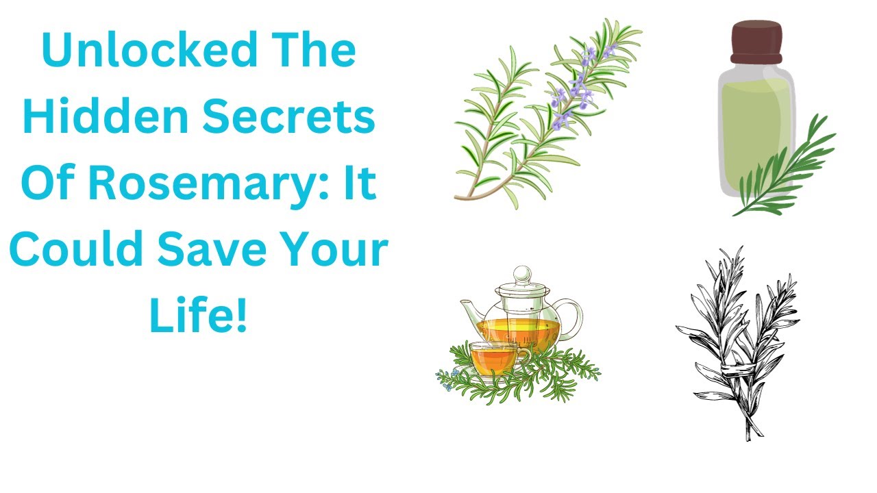 "Unlock the Ancient Secret of Rosemary: Are You Missing Out on These ...