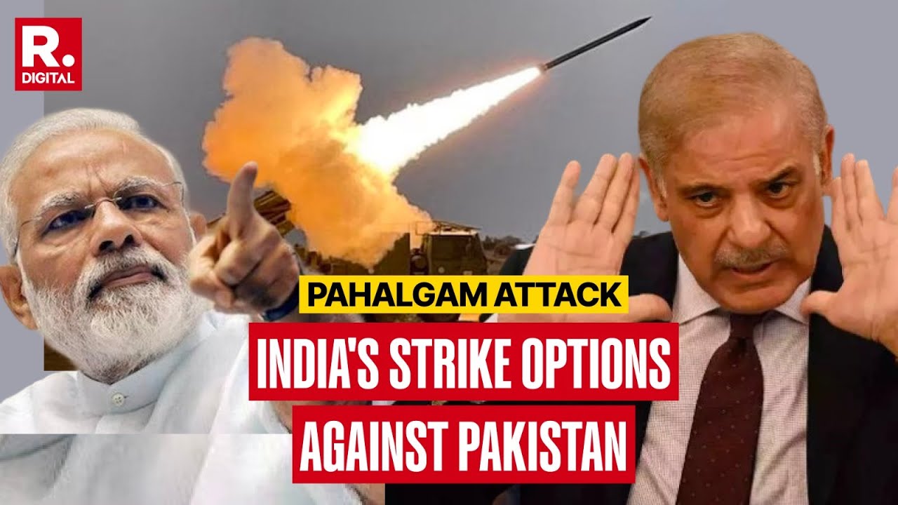 Avenging Pahalgam Attack: Where Can India Hit Pakistan? Major Samar ...