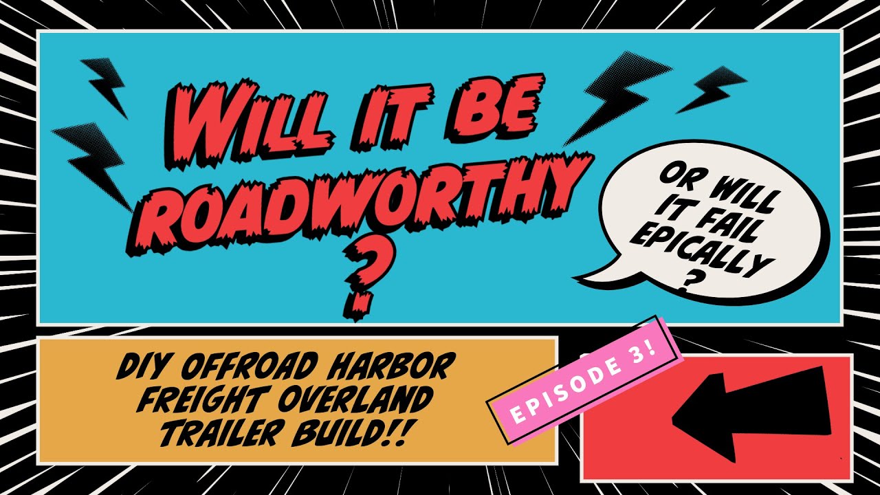 Budget Harbor Freight Off-Road Trailer Build Diy Overland camping ...