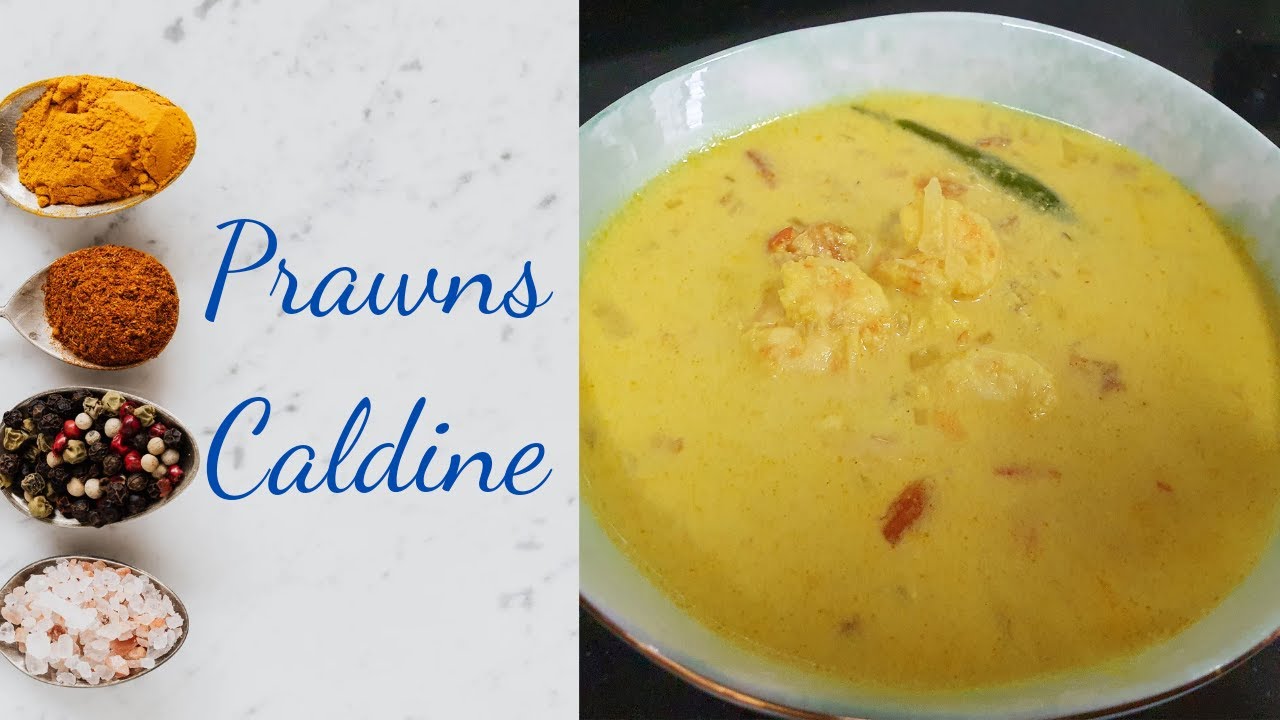 Prawns Caldine | How to make Prawns Caldine | Prawns Caldos | Goan ...