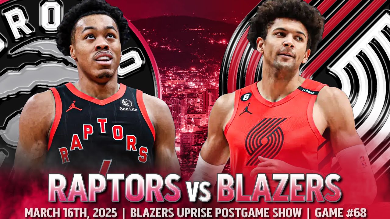 Portland Trail Blazers vs Toronto Raptors Recap | Highlights | Postgame ...