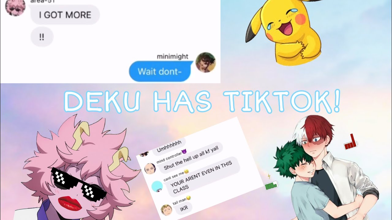 Mina Exposes Deku Tiktok And Tododeku Youtube