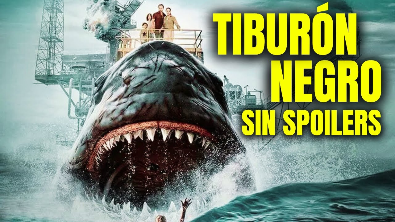 🇪🇸 Black Demon Tiburon Negro "Sin Spoilers" Podcast , Te Lo Resumo Cine ...