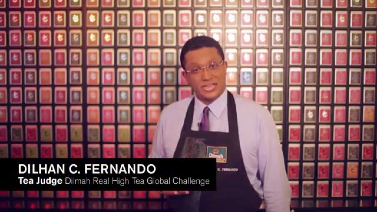 Advice from Judge Dilhan C. Fernando for Dilmah Real High Tea Challenge ...