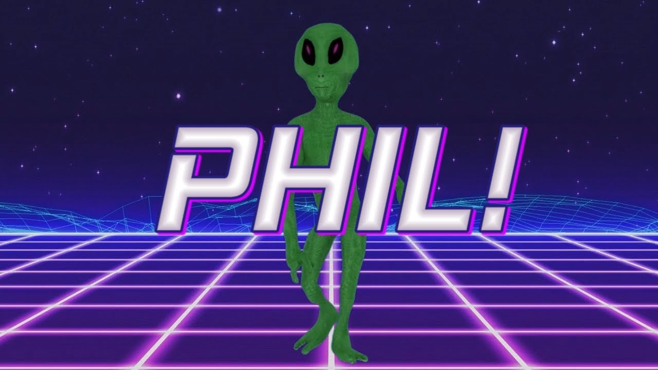 HAPPY BIRTHDAY PHIL! - ALIEN REMIX - YouTube